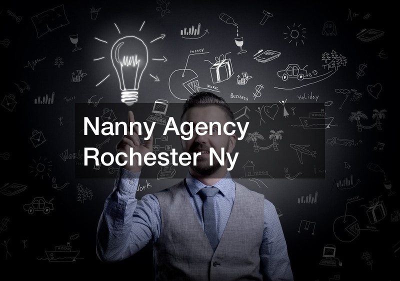 Nanny Agency Rochester Ny - Rochester Crime Watch